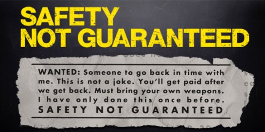 REVIEW: “Safety Not Guaranteed” | Keith & the Movies