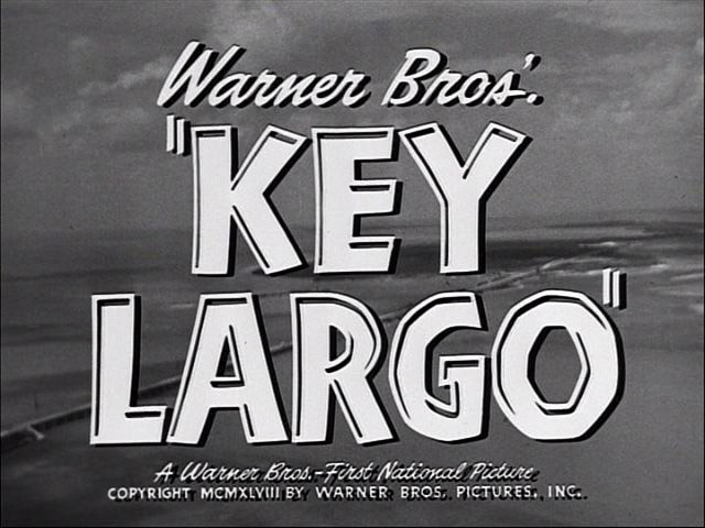 REVIEW: “Key Largo” | Keith & the Movies