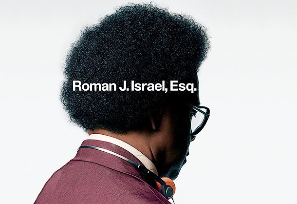 REVIEW: “Roman J. Israel, Esq.” | Keith & the Movies