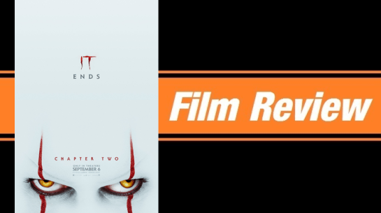 REVIEW: “It Chapter Two” (2019) | Keith & the Movies
