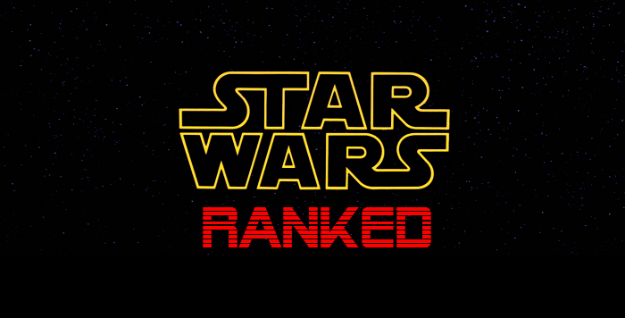 RANKED: The Star Wars Films