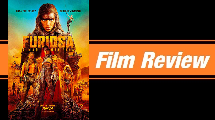 REVIEW: “Furiosa: A Mad Max Saga” (2024) | Keith & the Movies