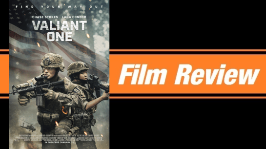 REVIEW: “Valiant One” (2025) | Keith & the Movies