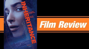 REVIEW: “Inheritance” (2025) | Keith & the Movies