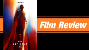 REVIEW: “Superman” (2025) | Keith & the Movies