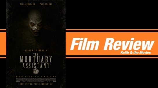 REVIEW: “The Mortuary Assistant” (2026) | Keith & the Movies